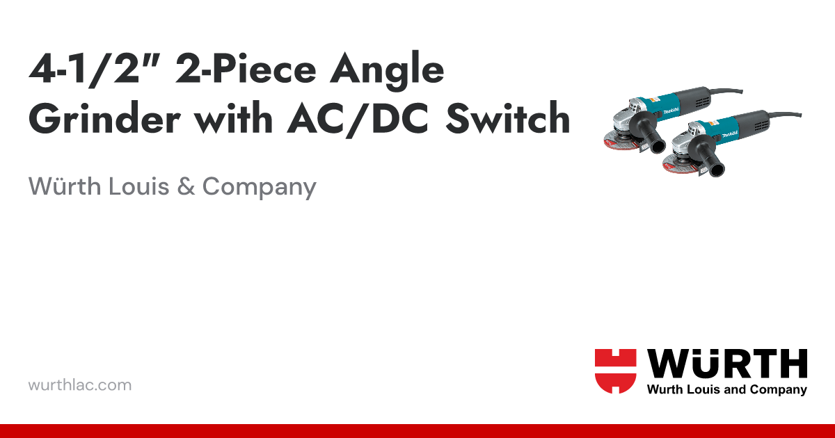 4-1/2" 2-Piece Angle Grinder with AC/DC Switch | Würth Louis & Company