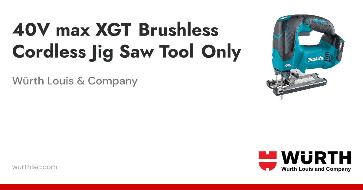 40V max XGT Brushless Cordless Jig Saw Tool Only | Würth Louis & Company