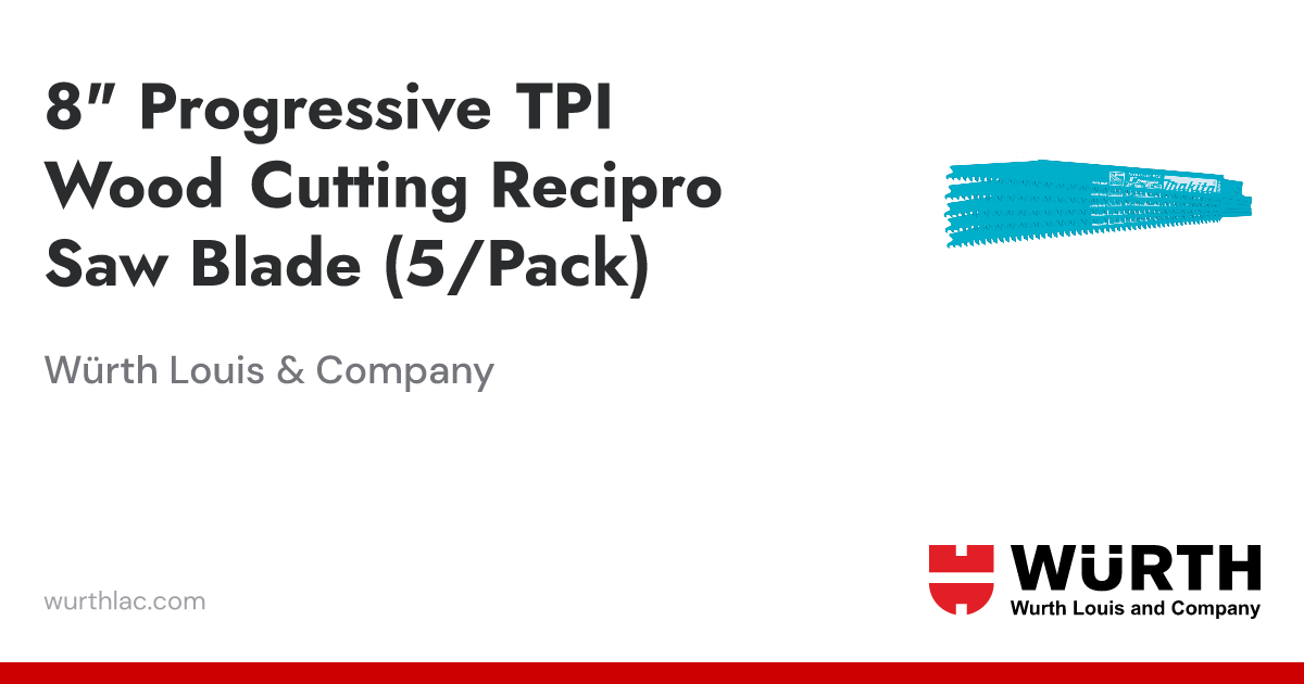 8" Progressive TPI Wood Cutting Recipro Saw Blade (5/Pack) | Würth ...