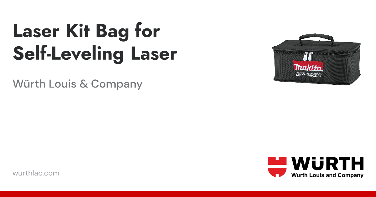 Laser Kit Bag for Self-Leveling Laser | Würth Louis & Company