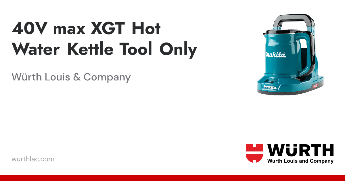 40V max XGT Hot Water Kettle Tool Only | Würth Louis & Company