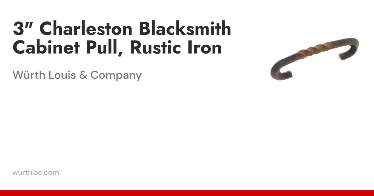 3" Charleston Blacksmith Cabinet Pull, Rustic Iron | Würth Louis & Company