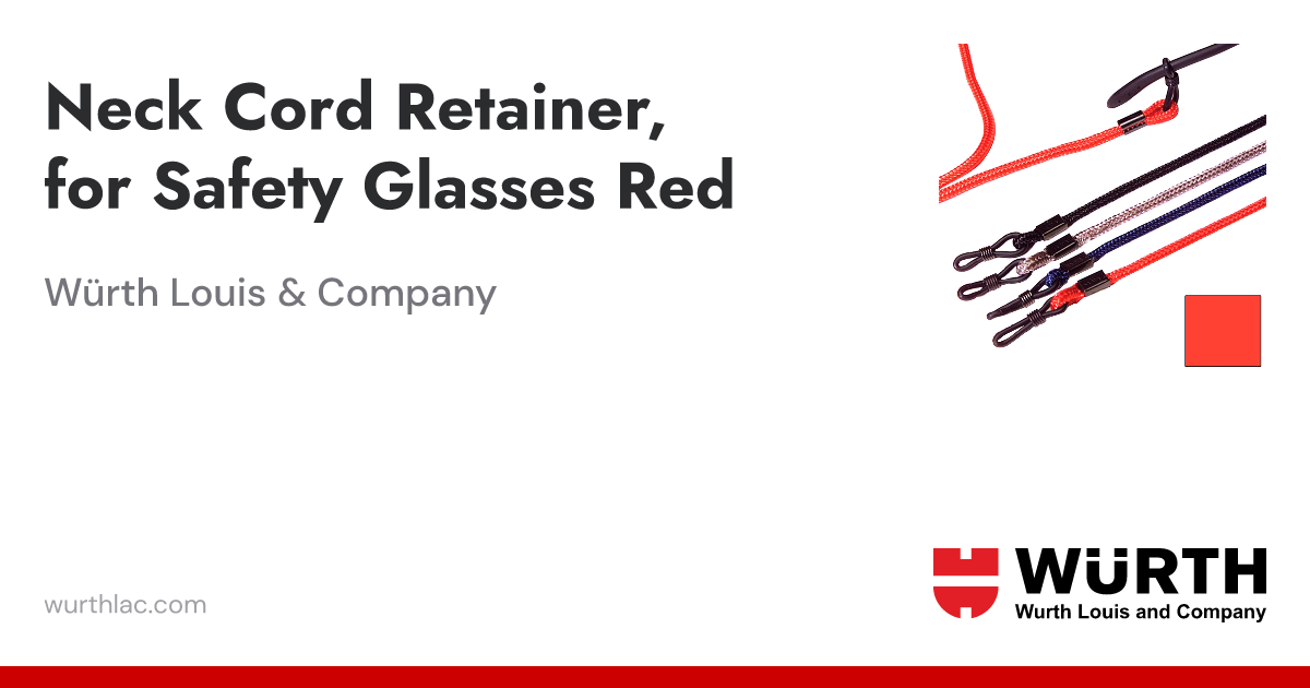 Neck Cord Retainer, for Safety Glasses Red | Würth Louis & Company