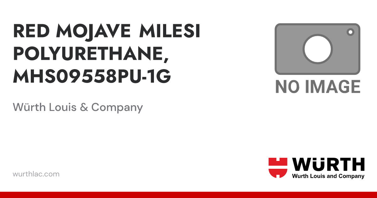 RED MOJAVE MILESI POLYURETHANE, MHS09558PU-1G | Würth Louis & Company