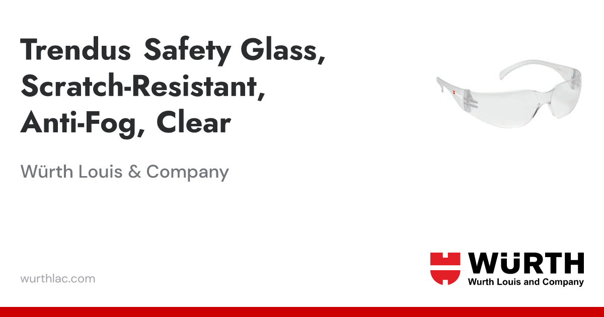 Trendus Safety Glass, Scratch-Resistant, Anti-Fog, Clear | Würth Louis ...