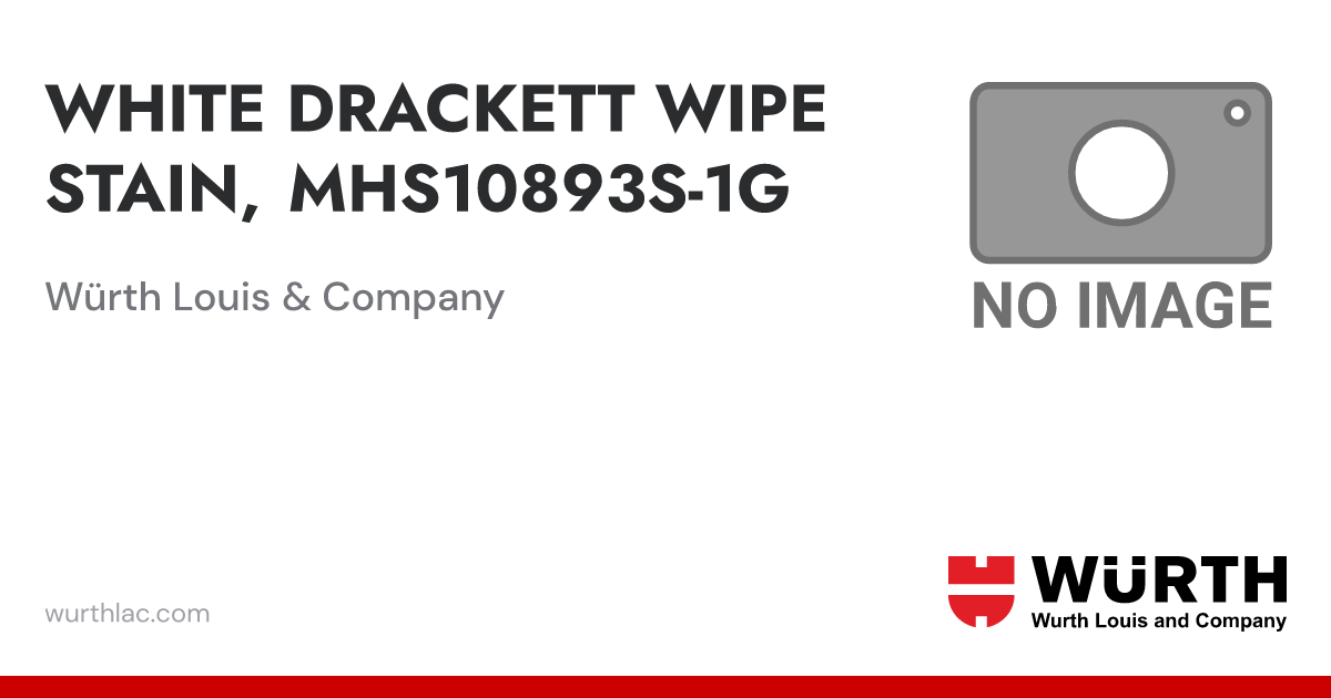 WHITE DRACKETT WIPE STAIN, MHS10893S-1G | Würth Louis & Company