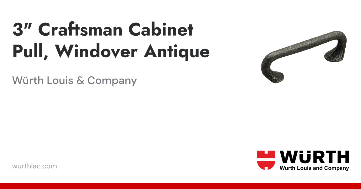 3" Craftsman Cabinet Pull, Windover Antique | Würth Louis & Company