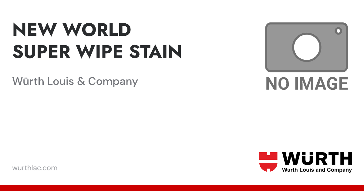 NEW WORLD SUPER WIPE STAIN | Würth Louis & Company