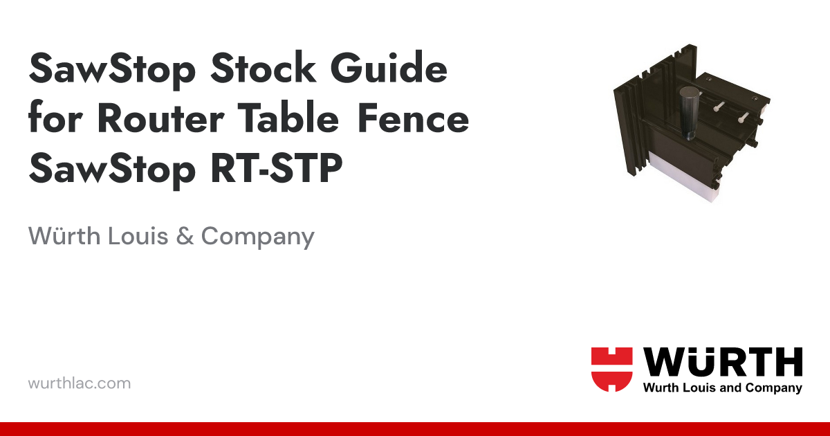 SawStop Stock Guide for Router Table Fence SawStop RT-STP | Würth Louis ...