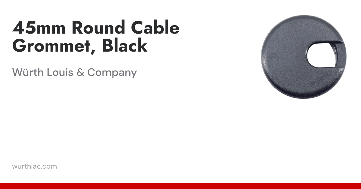 45mm Round Cable Grommet, Black | Würth Louis & Company