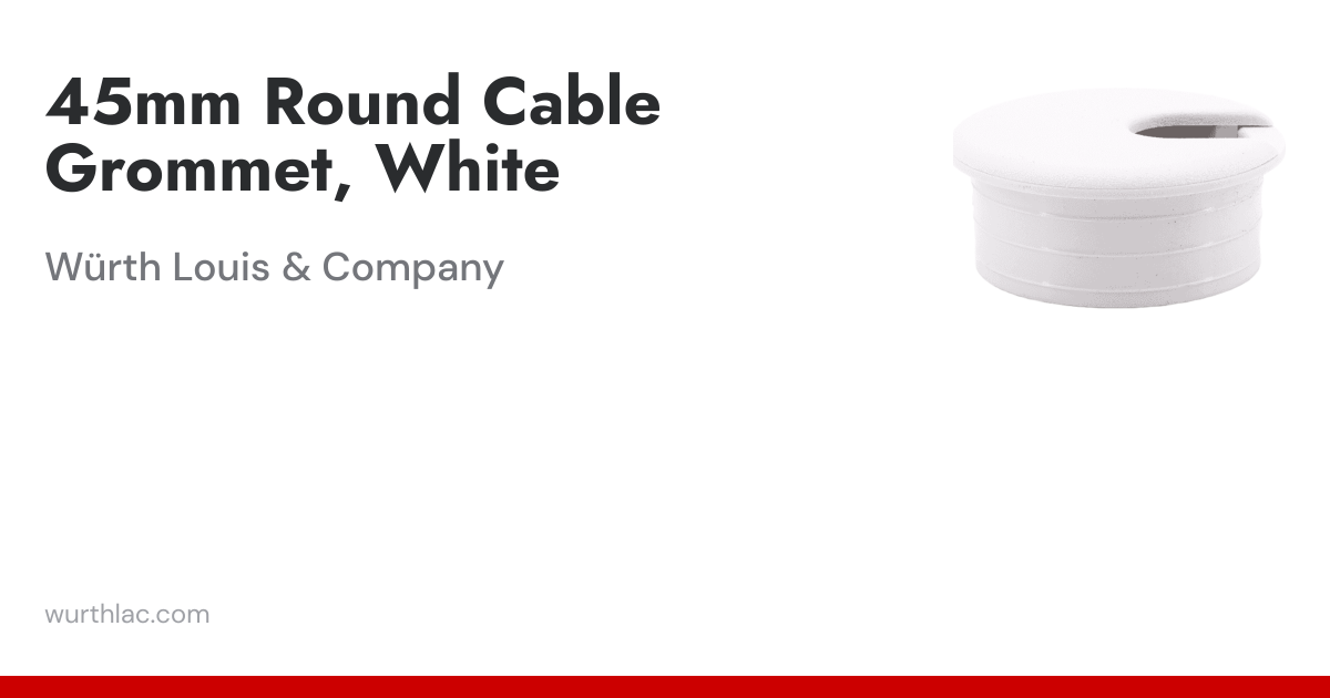 45mm Round Cable Grommet, White | Würth Louis & Company