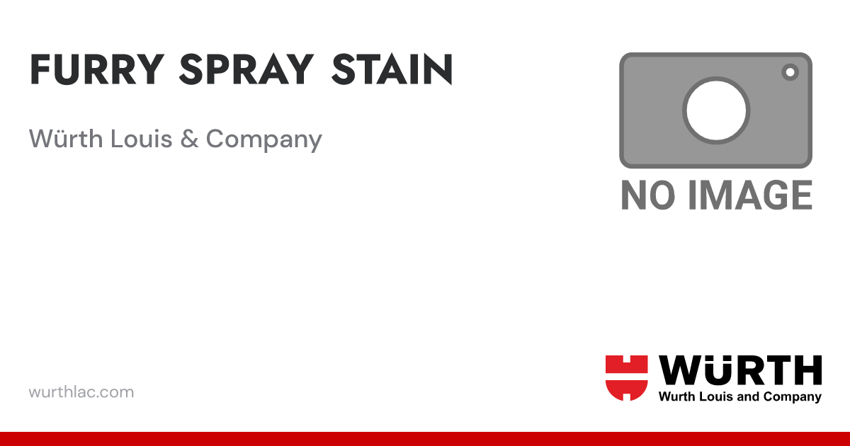 FURRY SPRAY STAIN | Wurth Louis and Company