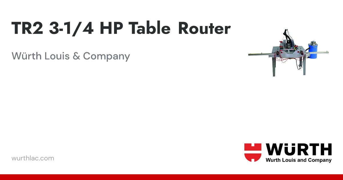 TR2 3-1/4 HP Table Router | Würth Louis & Company