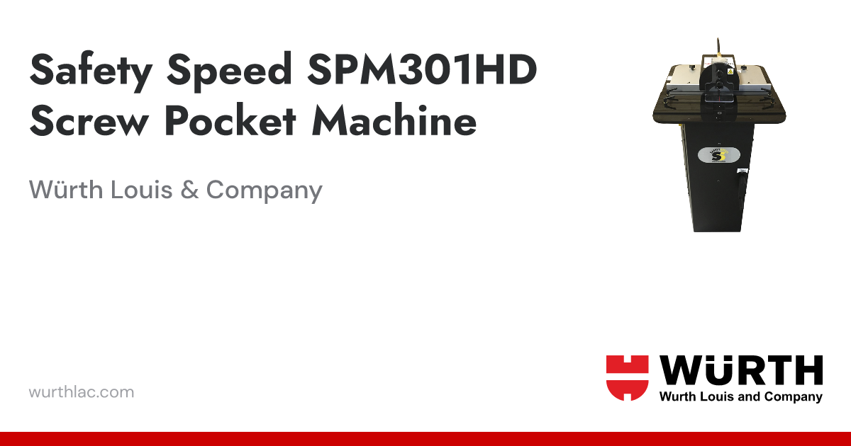 Safety Speed SPM301HD Screw Pocket Machine | Würth Louis & Company