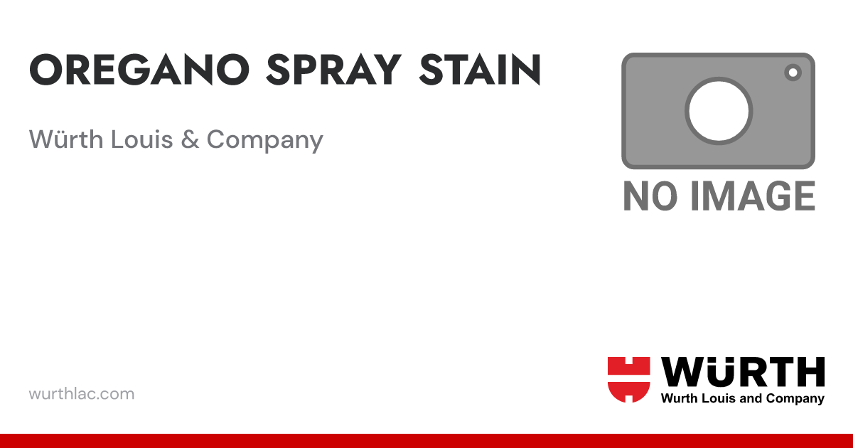 OREGANO SPRAY STAIN | Würth Louis & Company