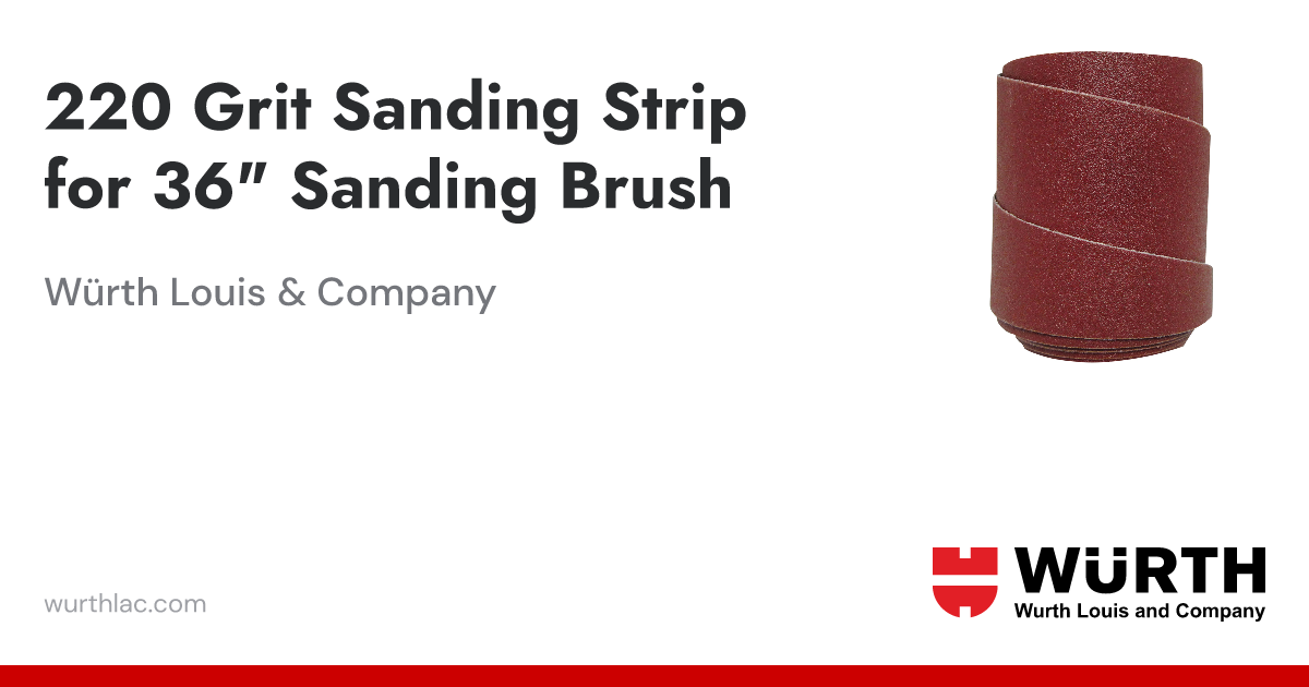 220 Grit Sanding Strip for 36" Sanding Brush | Würth Louis & Company