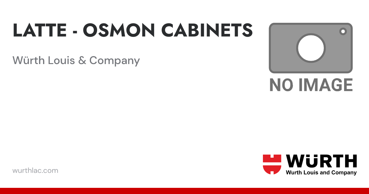 LATTE - OSMON CABINETS | Würth Louis & Company