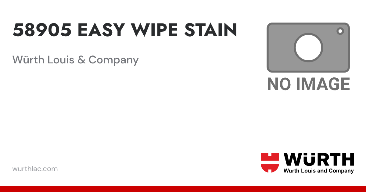 58905 EASY WIPE STAIN | Würth Louis & Company