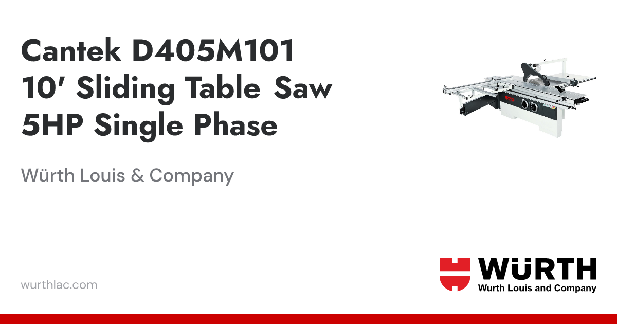 Cantek D405M101 10' Sliding Table Saw 5HP Single Phase | Würth Louis ...