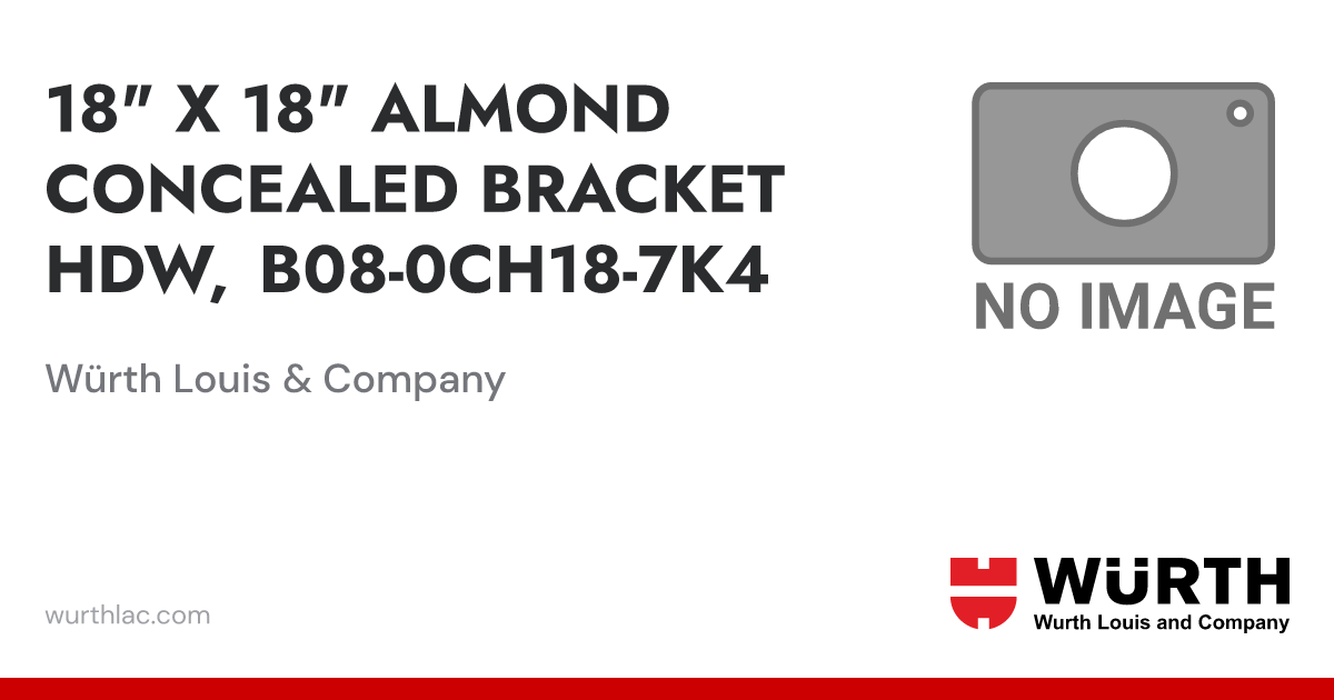 18" X 18" ALMOND CONCEALED BRACKET HDW, B08-0CH18-7K4 | Würth Louis ...