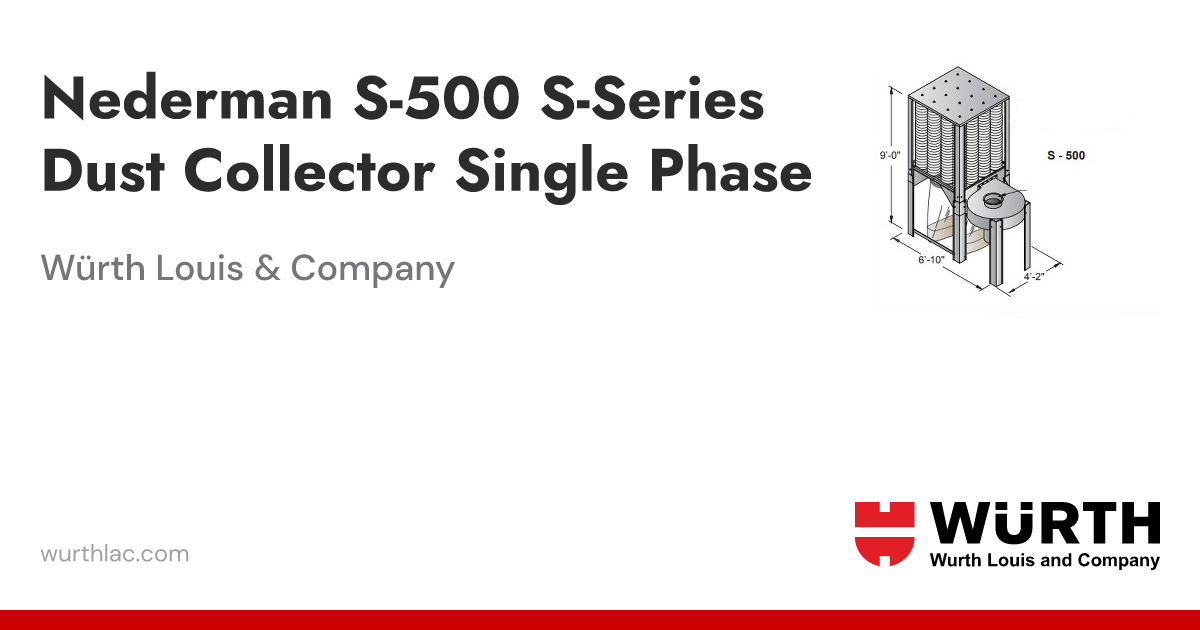 Nederman S-500 S-Series Dust Collector Single Phase | Würth Louis & Company