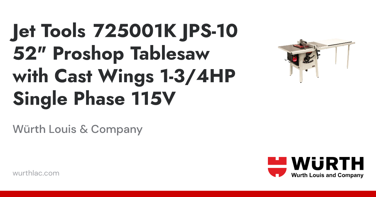 Jet Tools 725001K JPS-10 52" Proshop Tablesaw with Cast Wings 1-3/4HP ...