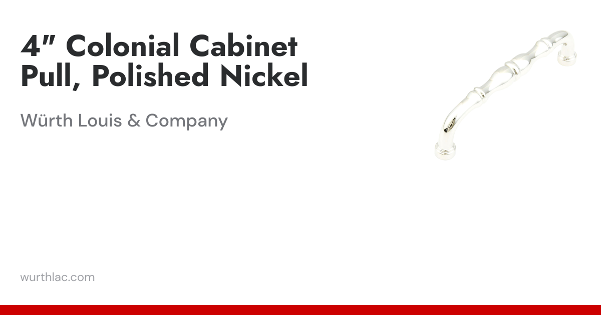 4" Colonial Cabinet Pull, Polished Nickel | Würth Louis & Company
