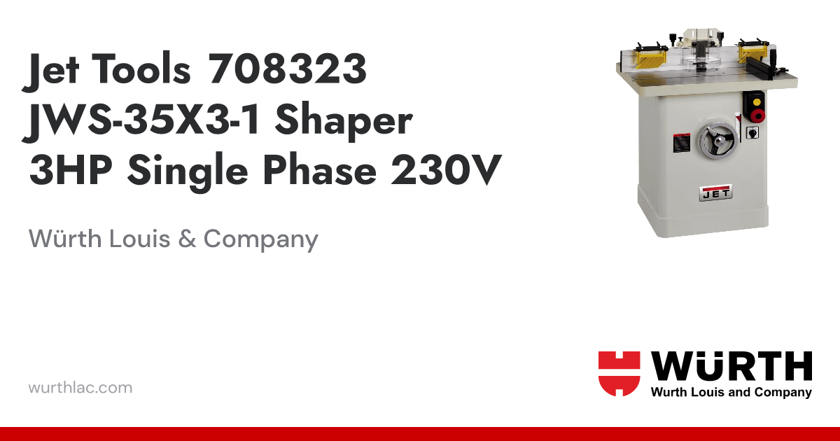 Jet Tools 708323 JWS-35X3-1 Shaper 3HP Single Phase 230V | Würth Louis ...