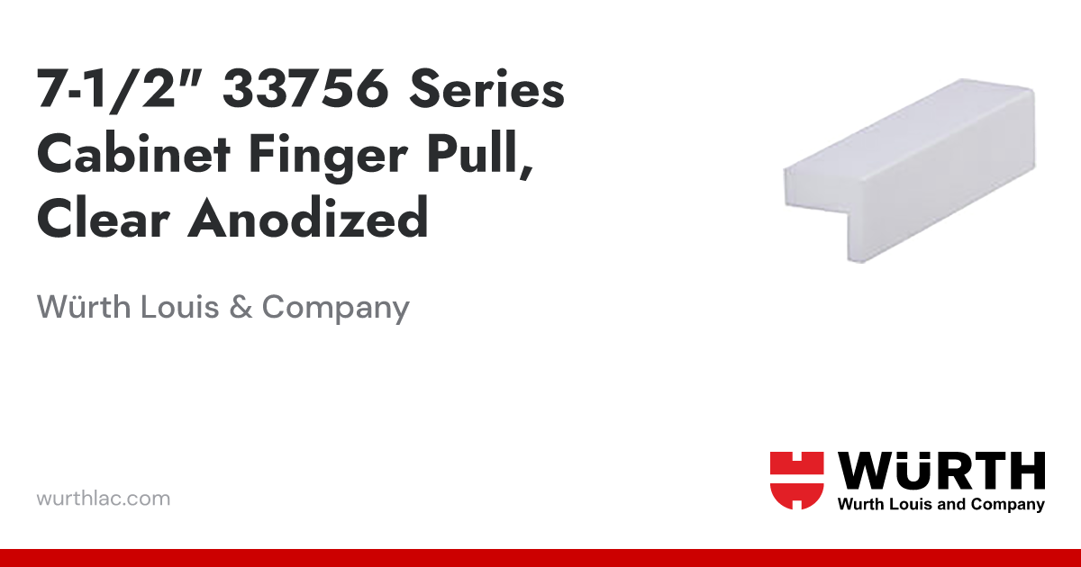 7-1/2" 33756 Series Cabinet Finger Pull, Clear Anodized | Würth Louis ...