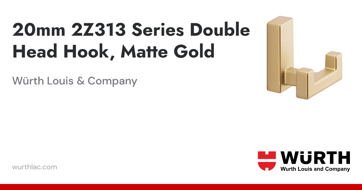 20mm 2Z313 Series Double Head Hook, Matte Gold | Würth Louis & Company