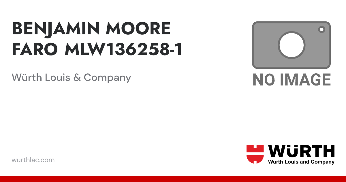 BENJAMIN MOORE FARO MLW136258-1 | Würth Louis & Company