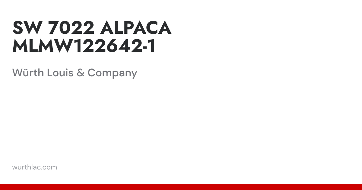 SW 7022 ALPACA MLMW122642-1 | Würth Louis & Company