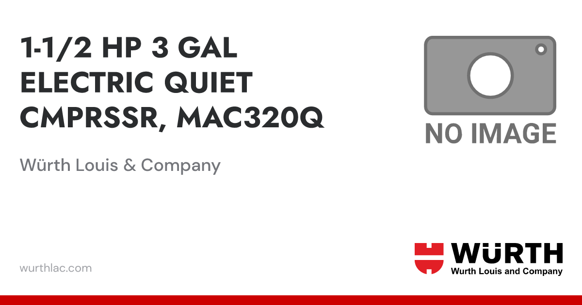 1-1/2 HP 3 GAL ELECTRIC QUIET CMPRSSR, MAC320Q | Würth Louis & Company
