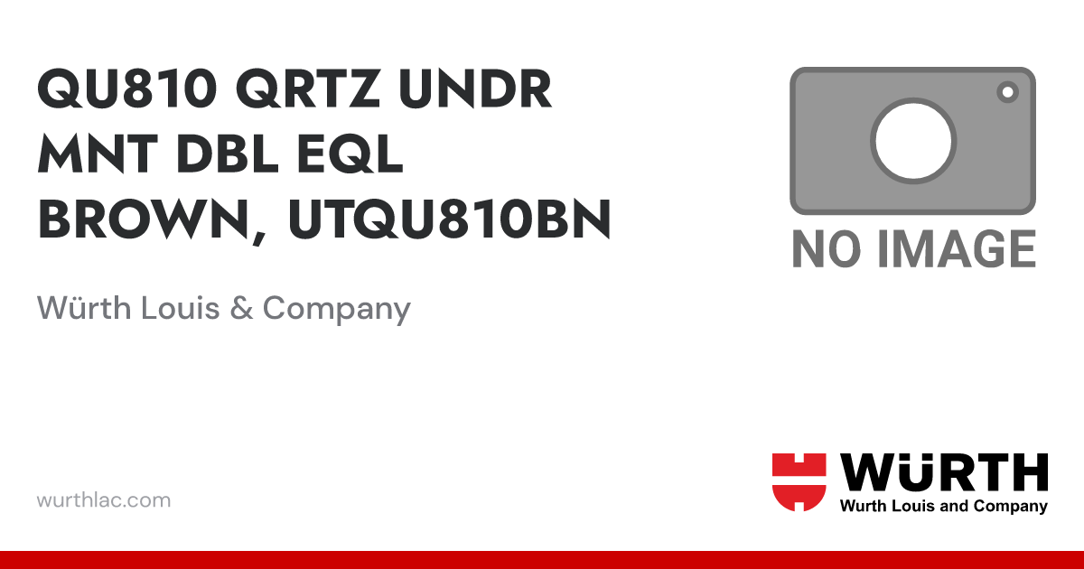 QU810 QRTZ UNDR MNT DBL EQL BROWN, UTQU810BN | Würth Louis & Company