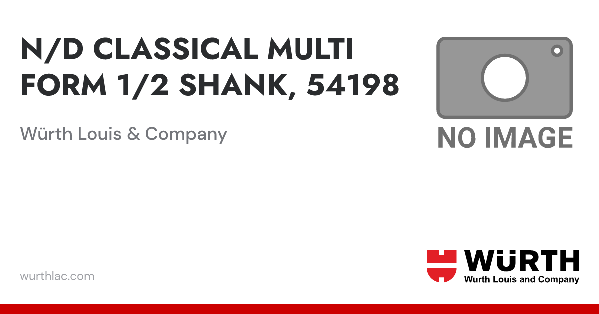 N/D CLASSICAL MULTI FORM 1/2 SHANK, 54198 | Würth Louis & Company