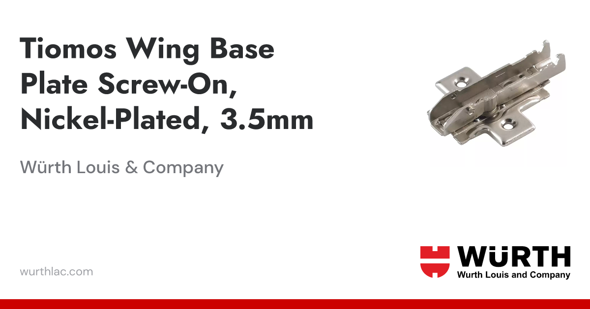 Tiomos Wing Base Plate Screw-On, Nickel-Plated, 3.5mm | Würth Louis ...