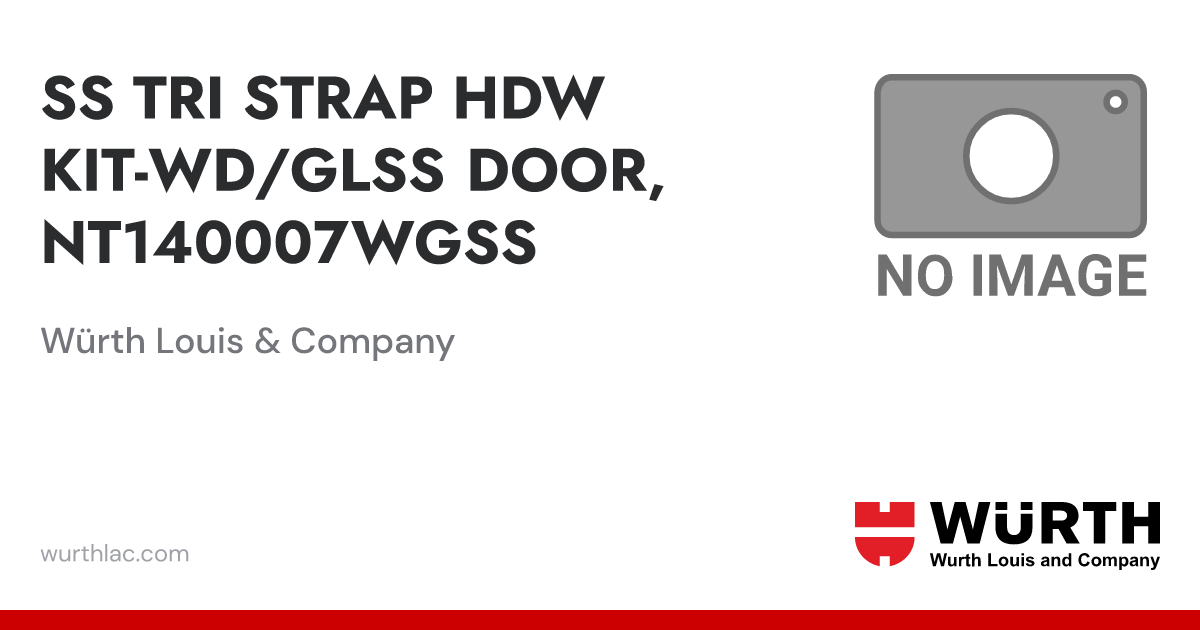 SS TRI STRAP HDW KIT-WD/GLSS DOOR, NT140007WGSS | Würth Louis & Company