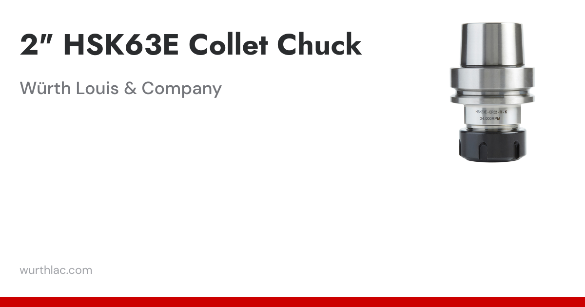 2" HSK63E Collet Chuck | Würth Louis & Company