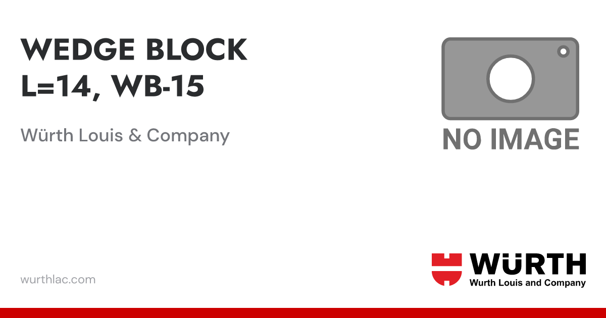 WEDGE BLOCK L=14, WB-15 | Würth Louis & Company