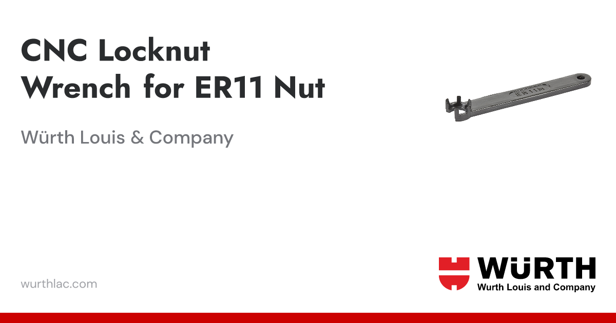 CNC Locknut Wrench for ER11 Nut | Würth Louis & Company