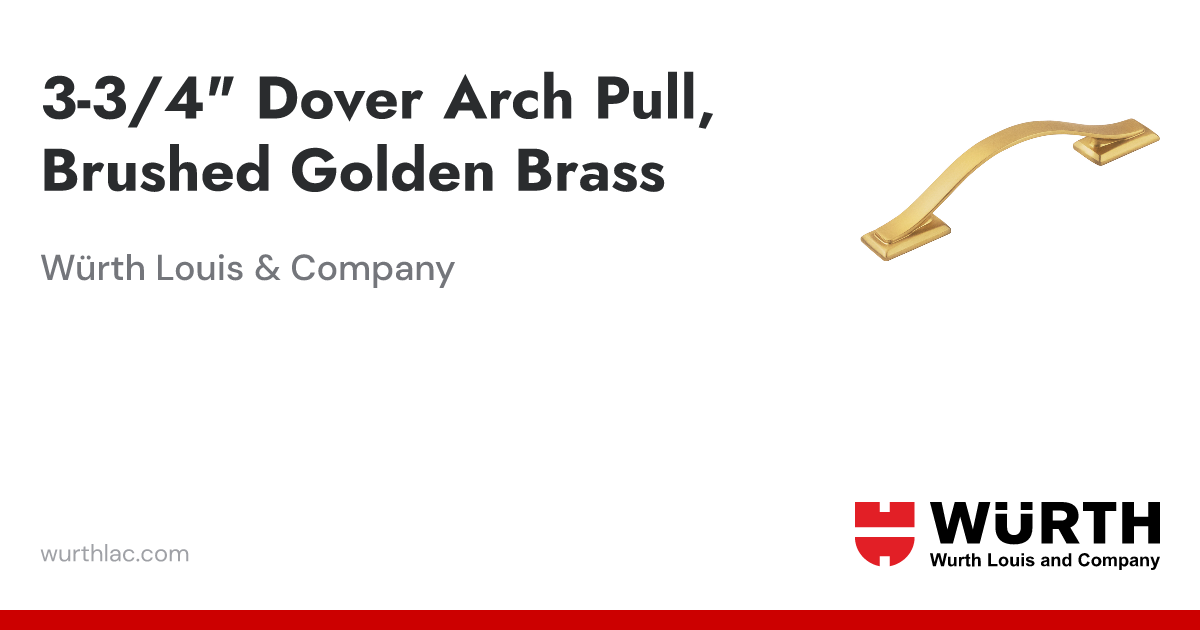 3-3/4" Dover Arch Pull, Brushed Golden Brass | Würth Louis & Company