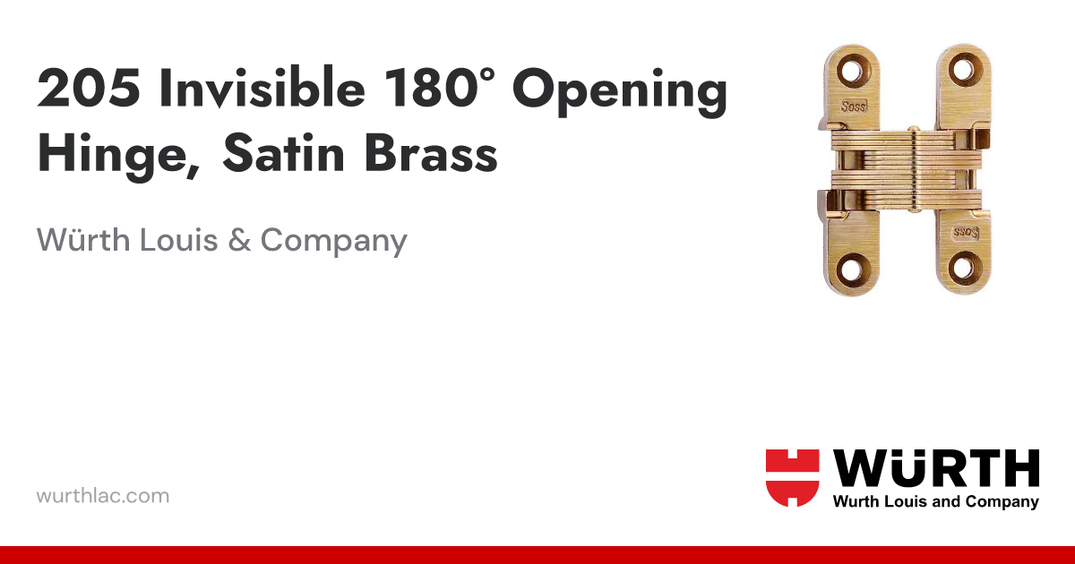 205 Invisible 180° Opening Hinge, Satin Brass | Würth Louis & Company