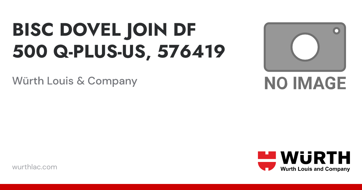 BISC DOVEL JOIN DF 500 Q-PLUS-US, 576419 | Würth Louis & Company