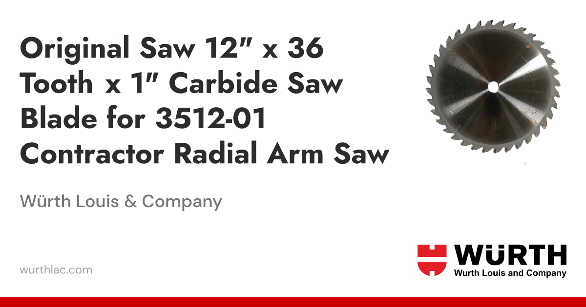 Original Saw 12" x 36 Tooth x 1" Carbide Saw Blade for 3512-01 ...