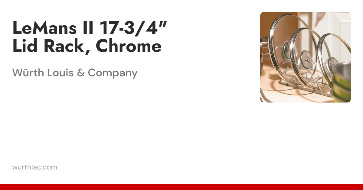 LeMans II 17-3/4" Lid Rack, Chrome | Würth Louis & Company