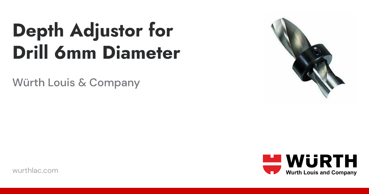 Depth Adjustor for Drill 6mm Diameter | Würth Louis & Company