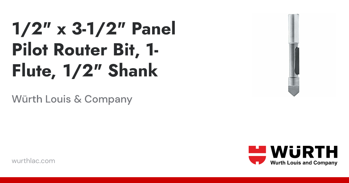 1/2" x 3-1/2" Panel Pilot Router Bit, 1-Flute, 1/2" Shank | Würth Louis ...