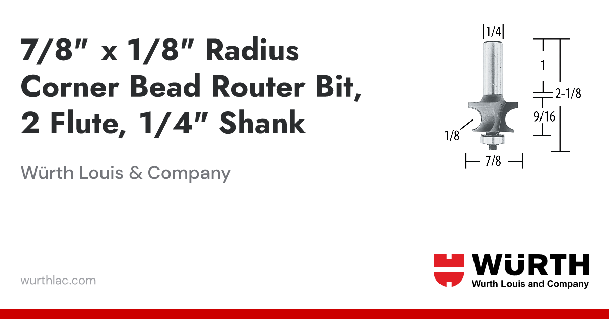 7/8" x 1/8" Radius Corner Bead Router Bit, 2 Flute, 1/4" Shank | Würth ...