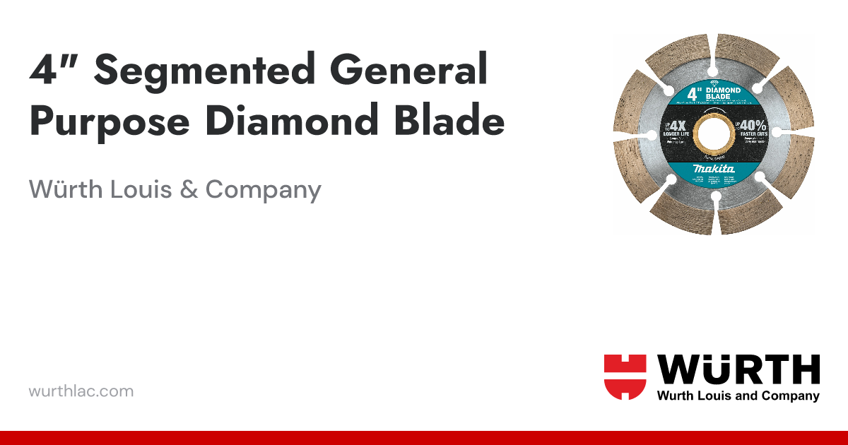 4" Segmented General Purpose Diamond Blade | Würth Louis & Company