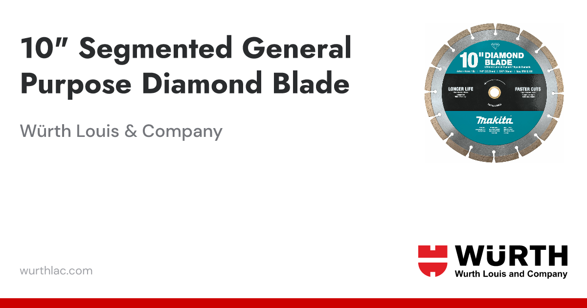 10" Segmented General Purpose Diamond Blade | Würth Louis & Company